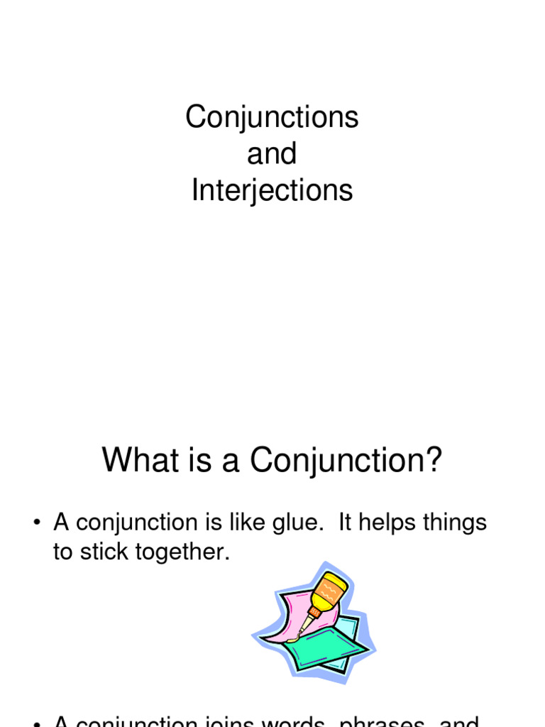 Conjunctions & Interjections Guide | PDF | Linguistics | Linguistic Morphology