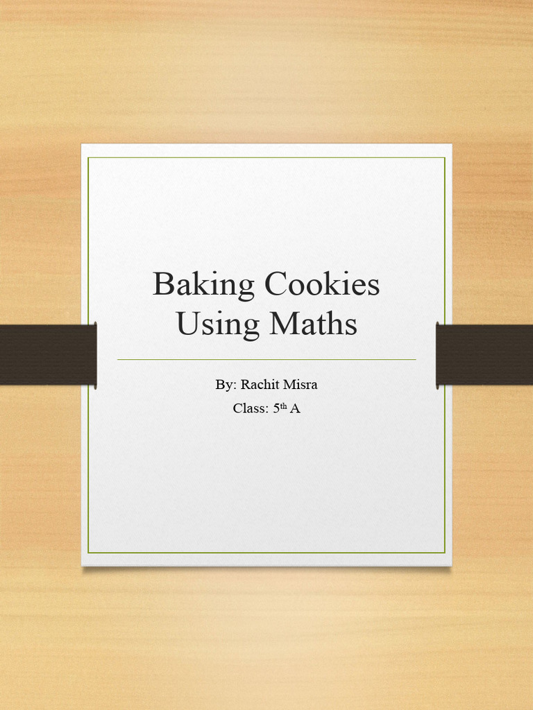 Baking Cookies Using Maths | PDF | Baking | Cooking