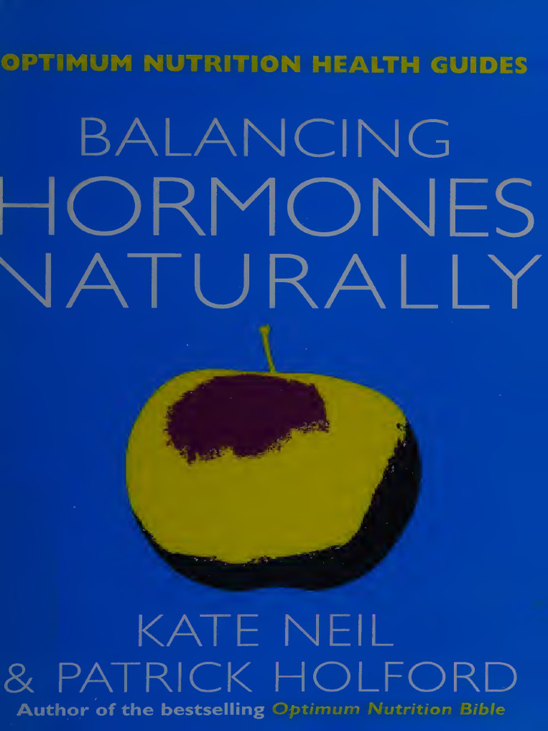 Balancing Hormones Naturally | PDF | Menstrual Cycle | Luteinizing Hormone
