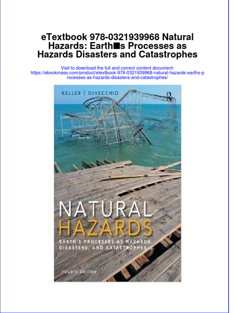 Ebook PDF Etextbook 978 0321939968 Natural Hazards Earths Processes As ...