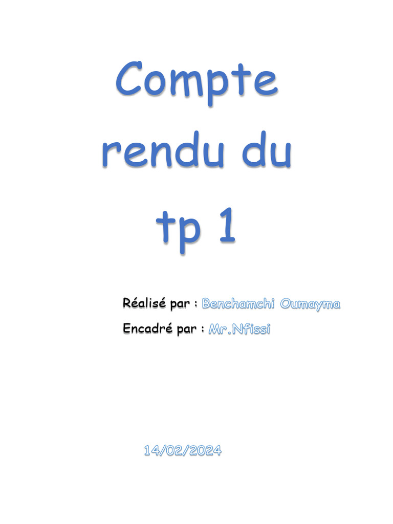 Compte Rendu Du tp1: Réalisé Par: Benchamchi Oumayma Encadré Par: MR - Nfissi | PDF