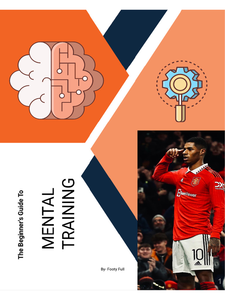 Beginners Guide To Mental Training | PDF