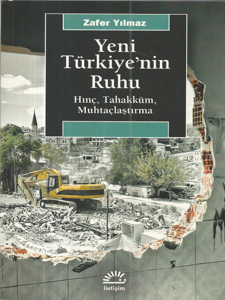 Zafer Yılmaz Yeni Türkiye'Nin Ruhu İletişim Yayınları | PDF