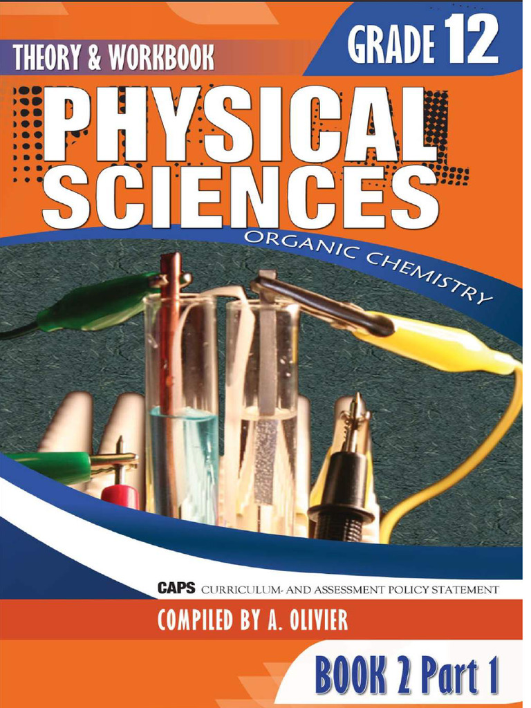 Organic Chemistry Phsical Science Paper 2 Part 1 of Book 2 by Olivier ...