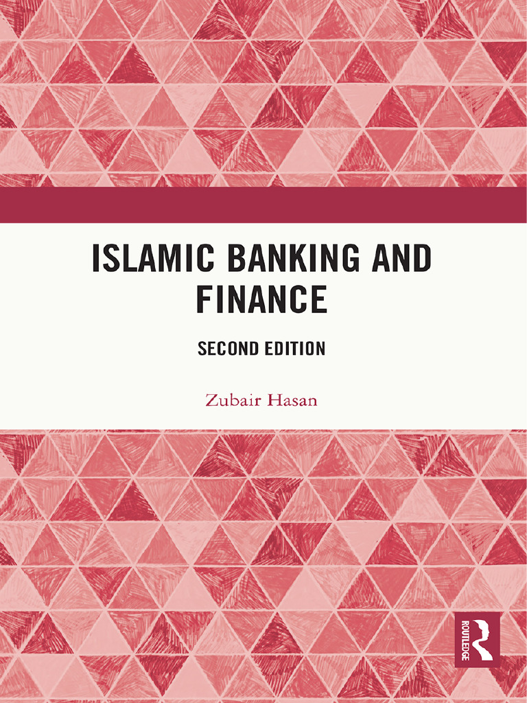 Hasan Zubair - Islamic Banking and Finance-Routledge (2023) | PDF | Islamic Banking And Finance ...