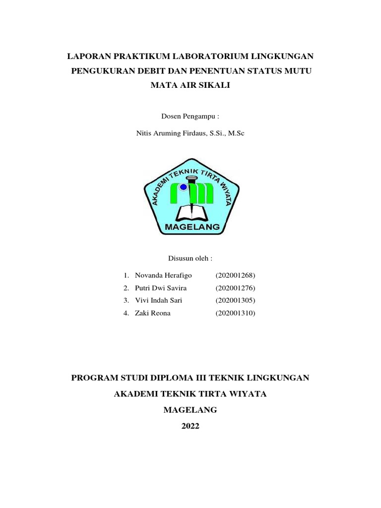 Laporan Praktikum Laboratorium Lingkungan Pengukuran Debit Dan Penentuan Status Mutu Mata Air ...