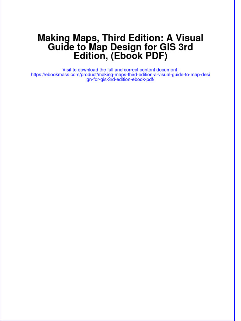 Ebook PDF Making Maps Third Edition A Visual Guide To Map Design For Gis 3Rd Edition Ebook PDF ...