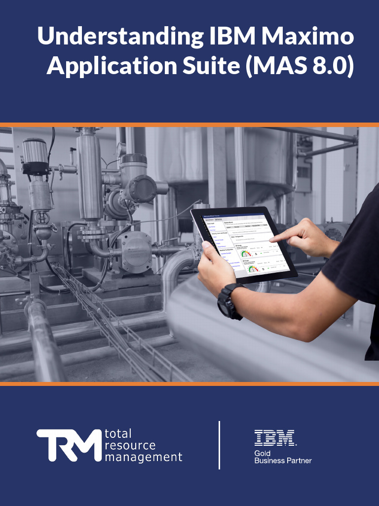 Total Resource Managemnet - IBM Maximo Application Suite Ebook | PDF | Cloud Computing | Mobile App