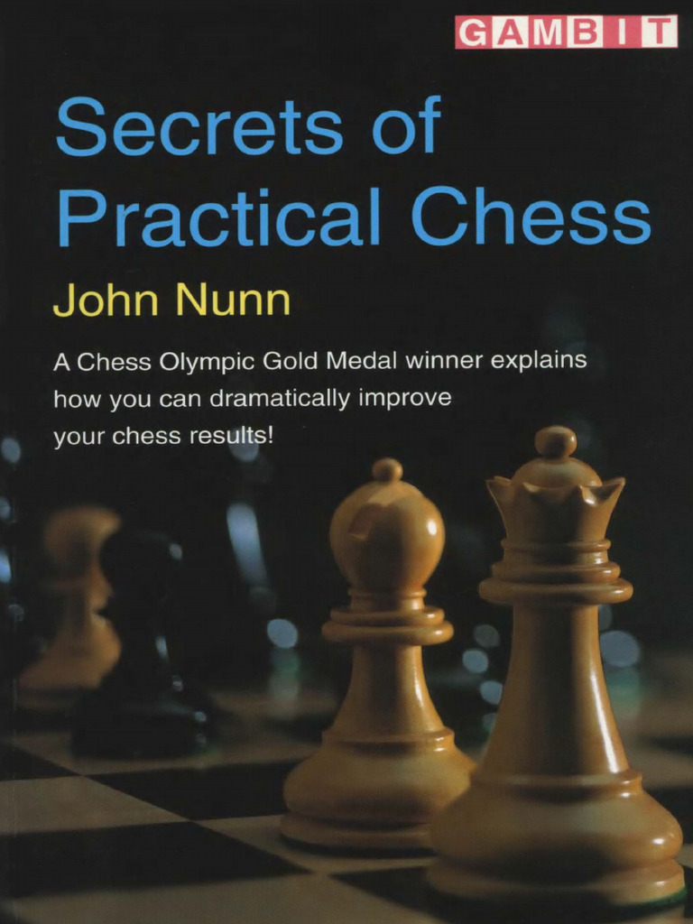 Secrets of Practical Chess - Compress | PDF | Traditional Board Games ...