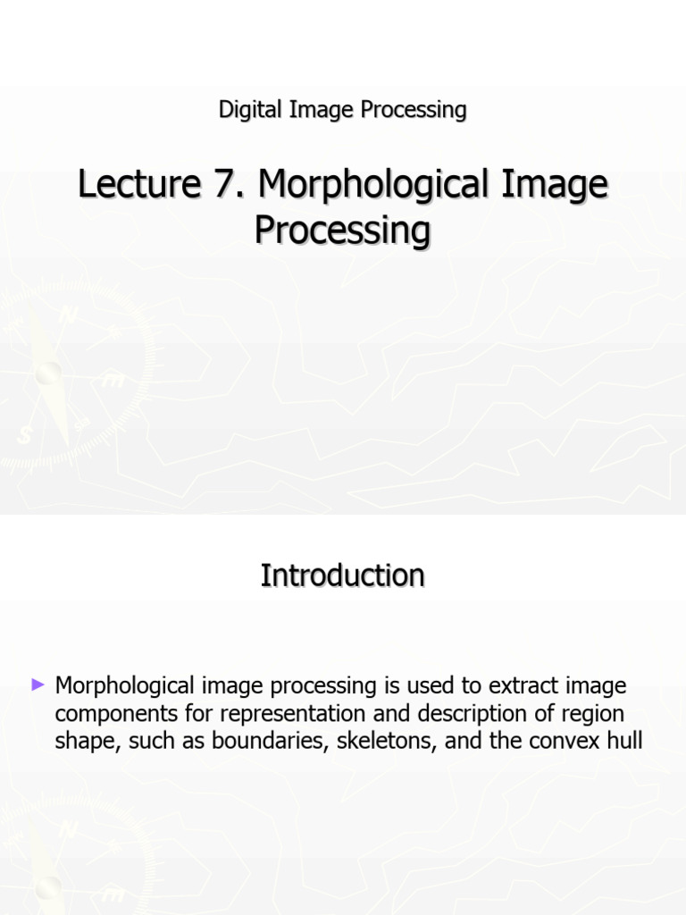 Lect07 Morphological Image Processing | PDF