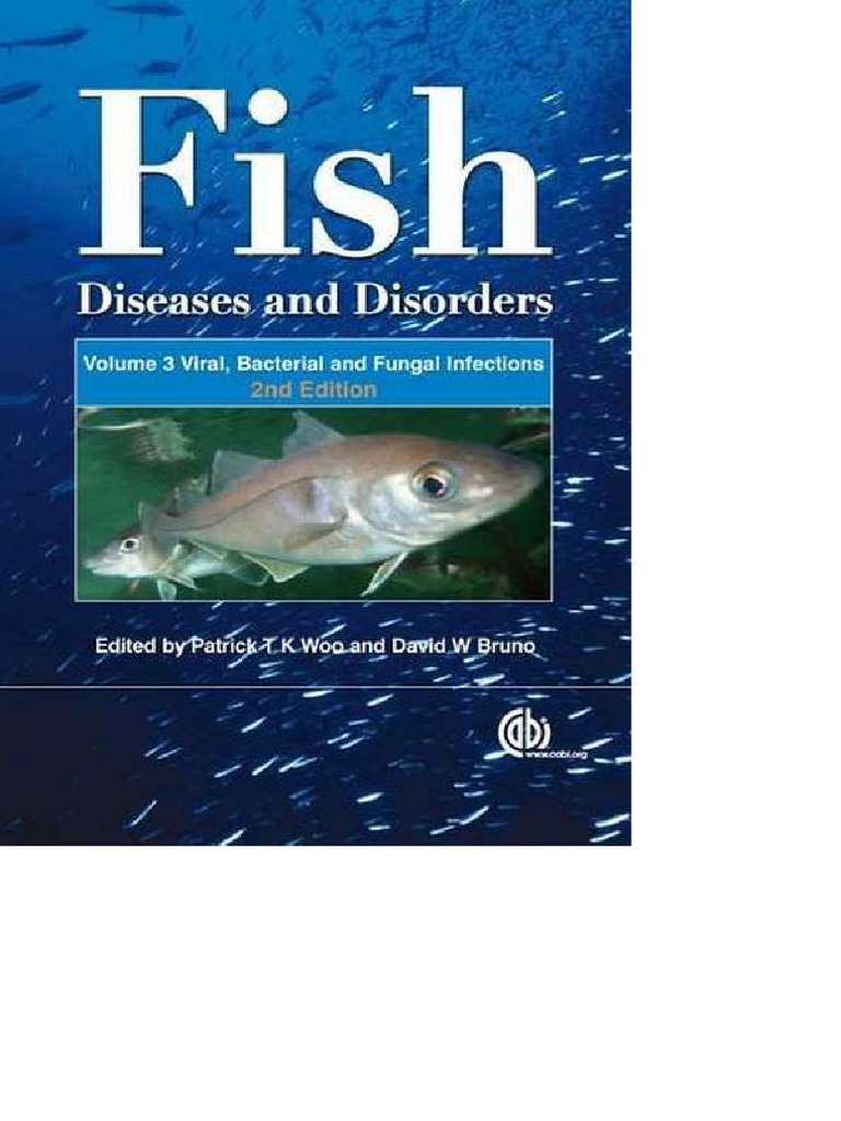 Fish Diseases and Disorders Viral, Bacterias and Fungal Infections | PDF