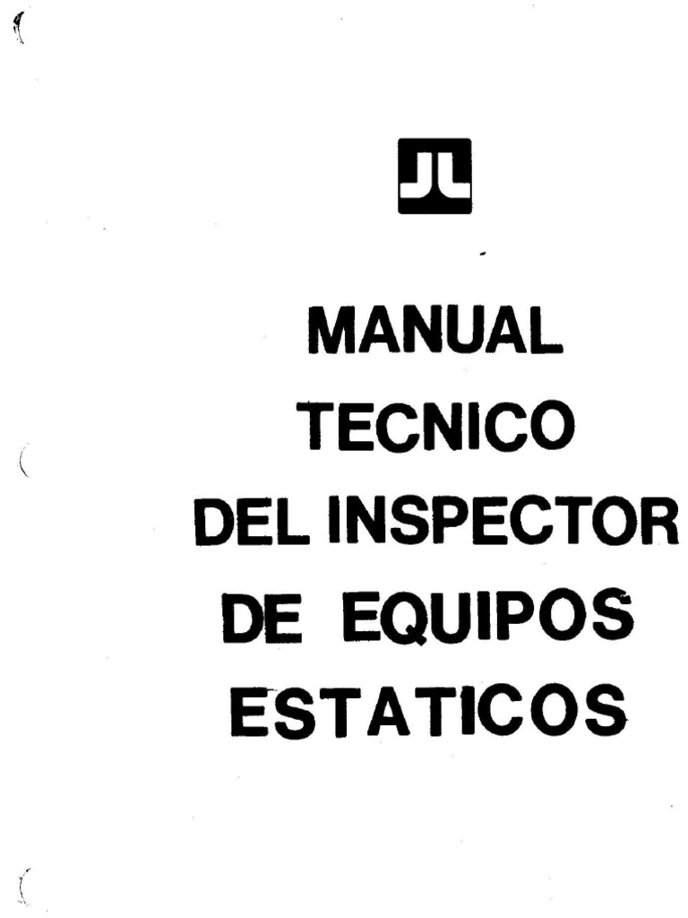 Manual Tecnico Del Inspector de Equipos Estaticos | PDF