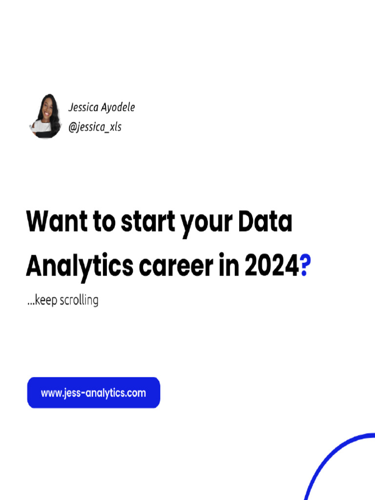 Starting Your Data Analytics in 2024 by Jessica Ayodele | PDF