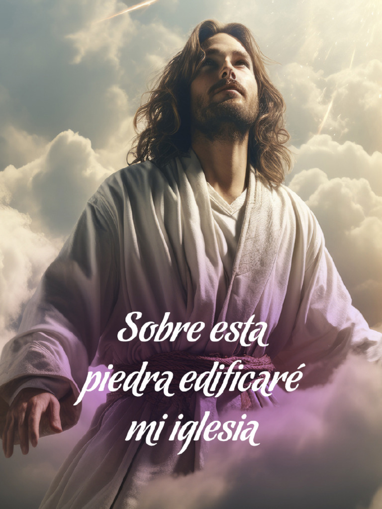 Tú Eres Pedro y Sobre Esta Piedra Edificaré Mi Iglesia | PDF | Jesús ...