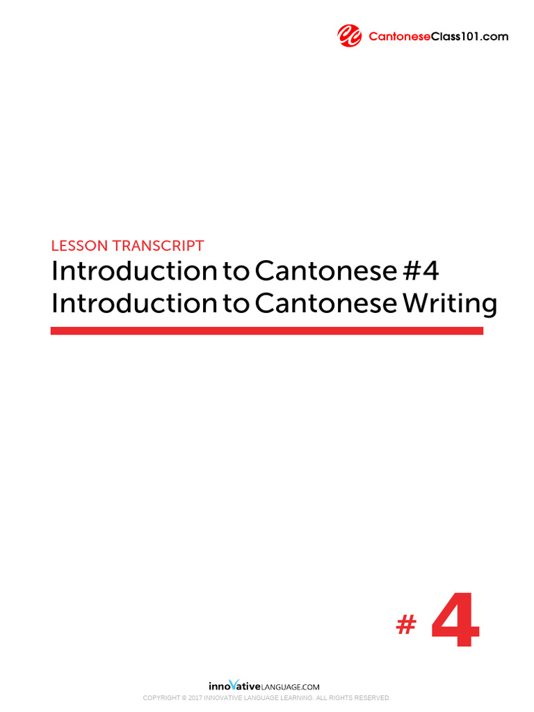 4 - Transcript - Introduction To Cantonese Writing | PDF | Standard Chinese | Chinese Language