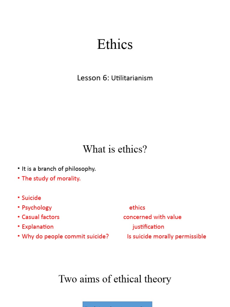 Lesson 6 | PDF | Utilitarianism | Happiness