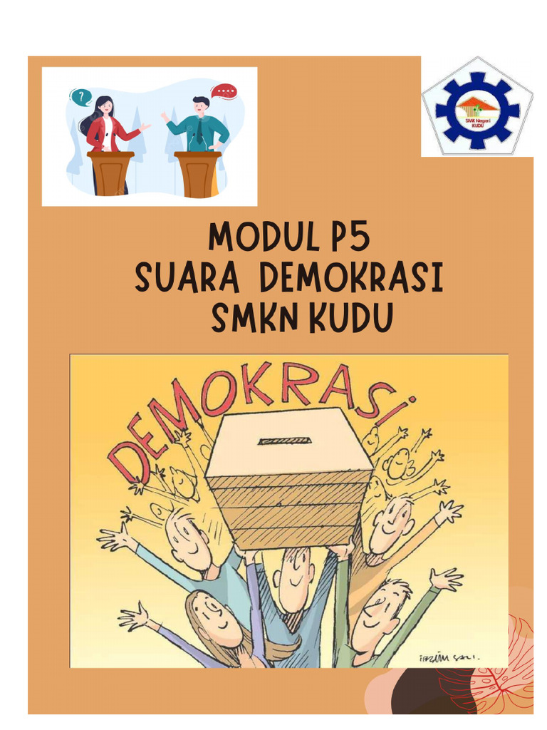 Modul P5 Suara Demokrasi SMK Negeri Kudu 2024 | PDF | Karier & Perkembangan | Seni