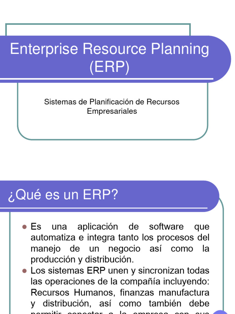 Enterprise Resource Planning (ERP) : Sistemas de Planificación de Recursos Empresariales | PDF