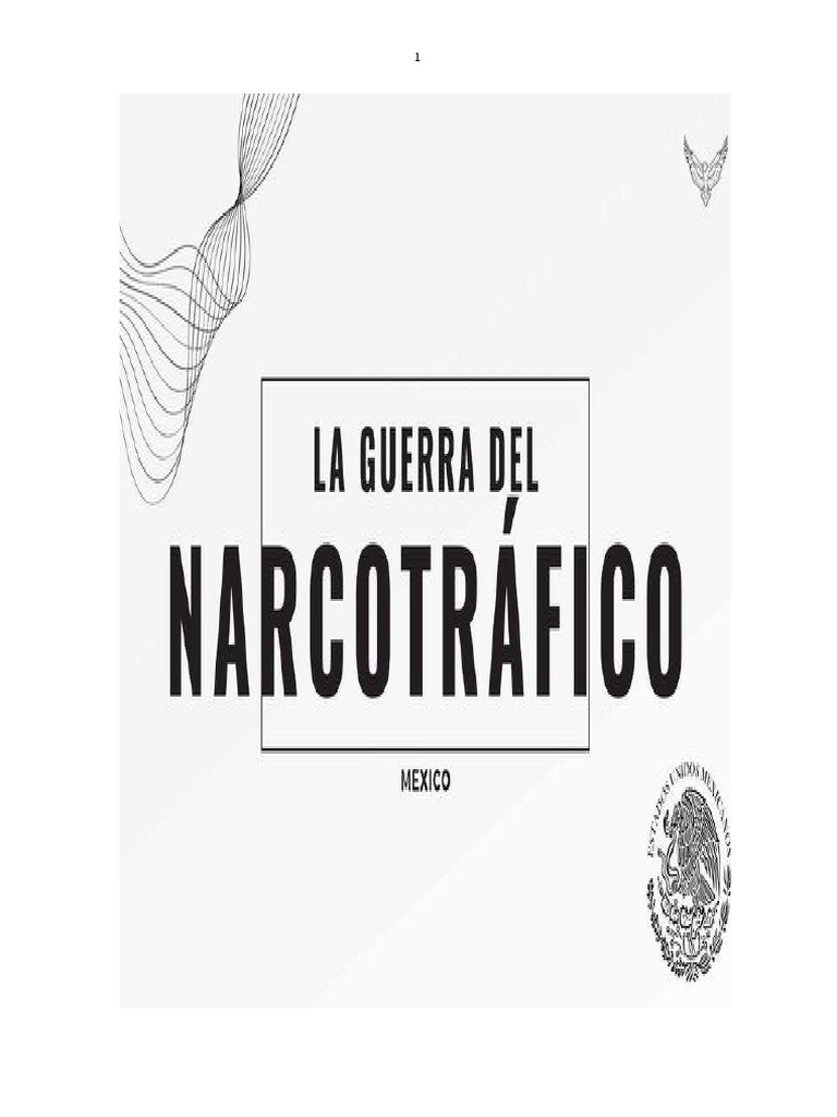NARCO TRAFICO EN MEXICO | PDF | Comercio ilegal de drogas | Cartel de Sinaloa