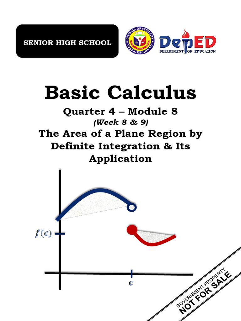 BASIC-CALCULUS - Q4 - WEEK-8-9 - MODULE-8 - The-Area-of-a-Plane-Region ...