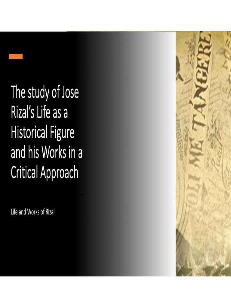 01 The Study of Jose Rizal's Life As A Historical Figure and His Works ...