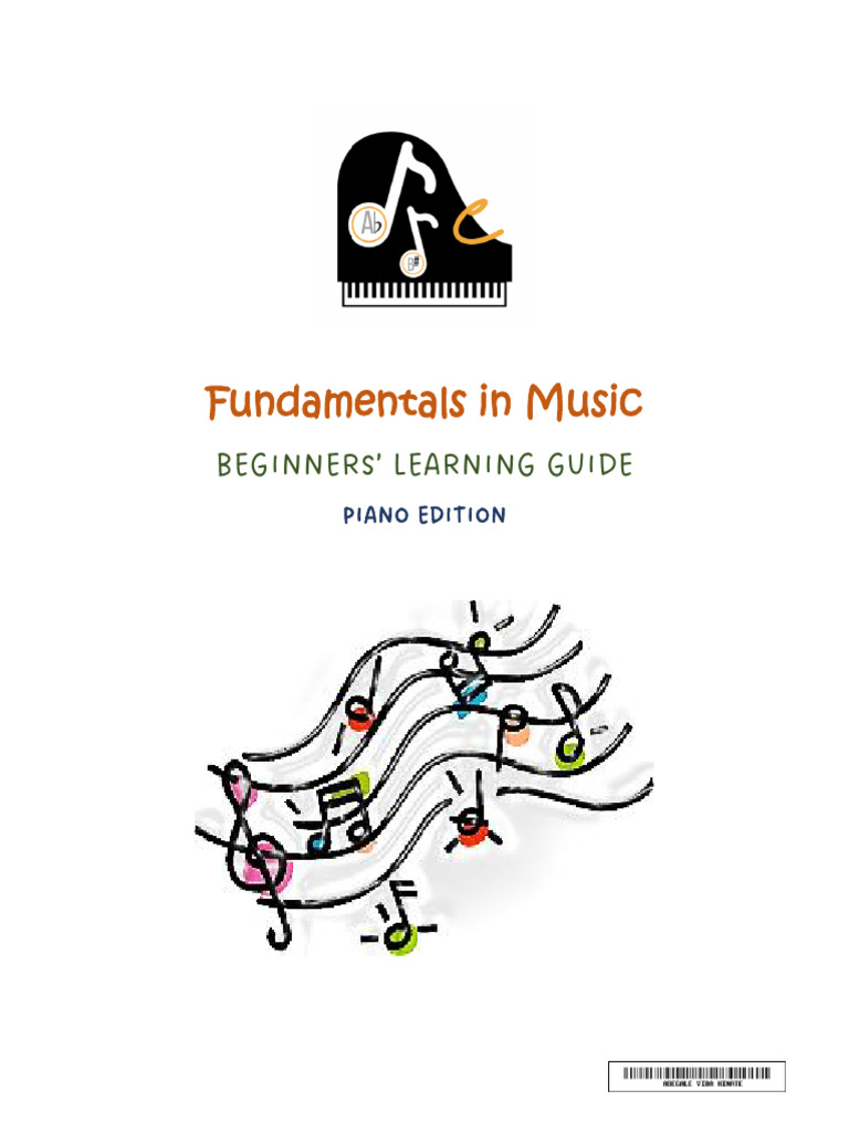 The Fundamentals Piano - Beginner's Learning Guide | PDF | Clef ...
