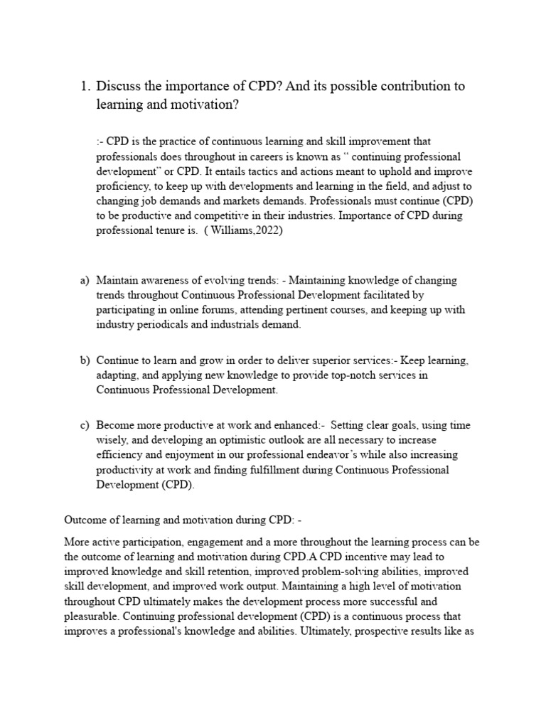 Discuss The Importance of CPD? and Its Possible Contribution To Learning and Motivation? | PDF