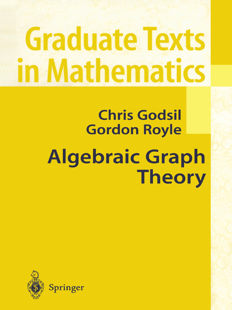 Algebraic Graph Theory Chris Godsil Gordon F Royle Download Free