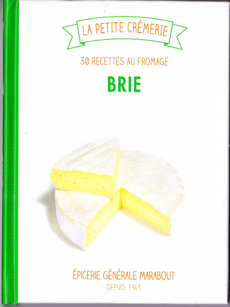 Brie, 30 Recettes Au Fromage (Stéphane Réau) (Z-Library) | PDF