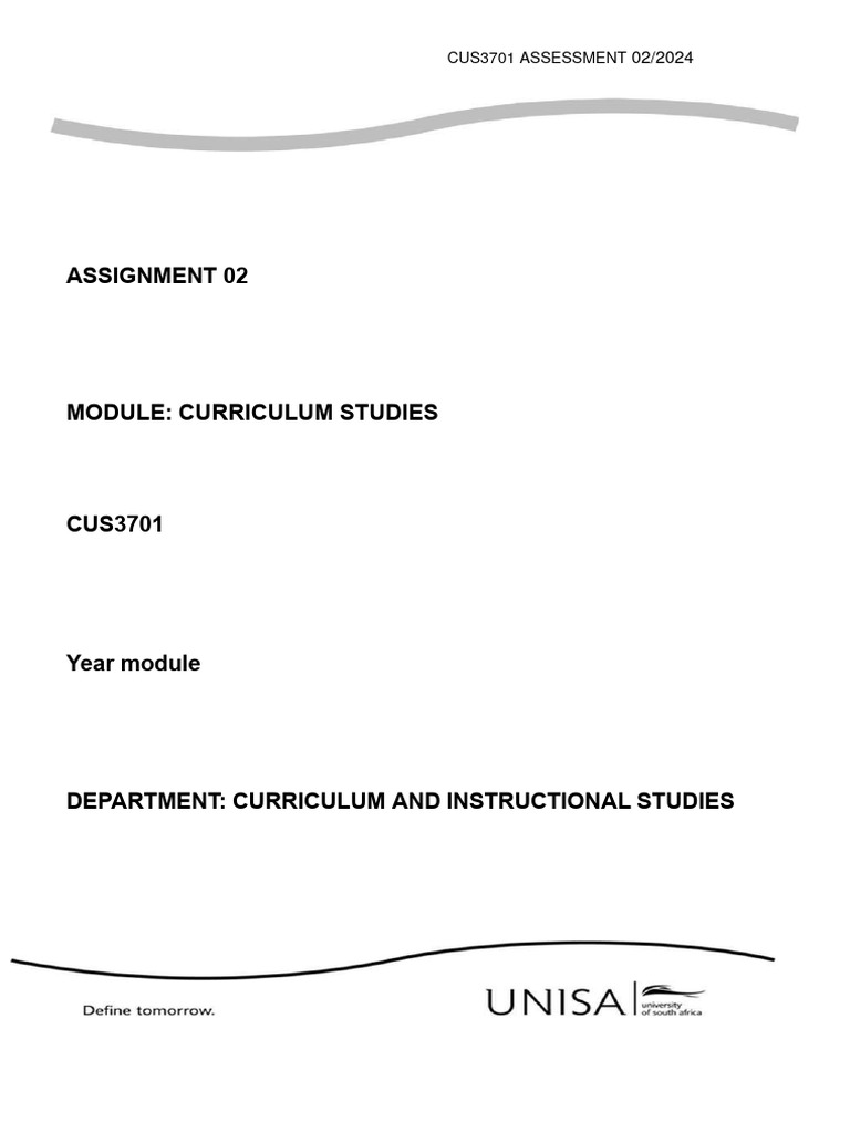 CUS3701 Assignment 02 Guidelines 2024 | PDF | Teachers | Curriculum