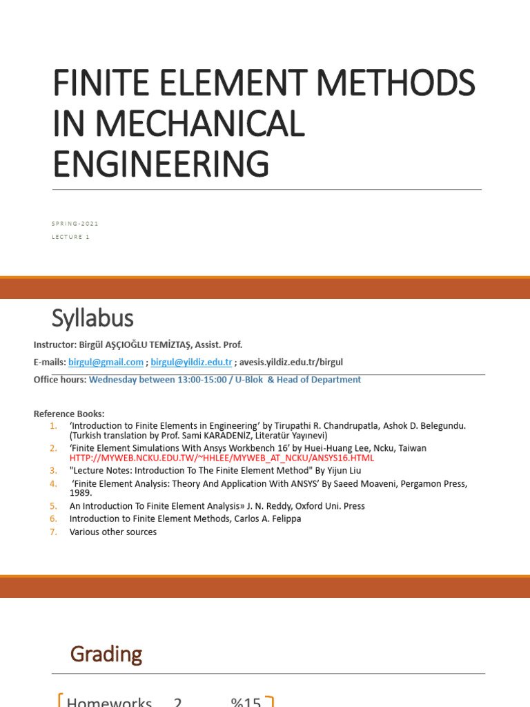 FINITE ELEMENT METHODS IN MECHANICAL ENGINEERING - Lecture1 - Spring2021 - New - Student | PDF ...