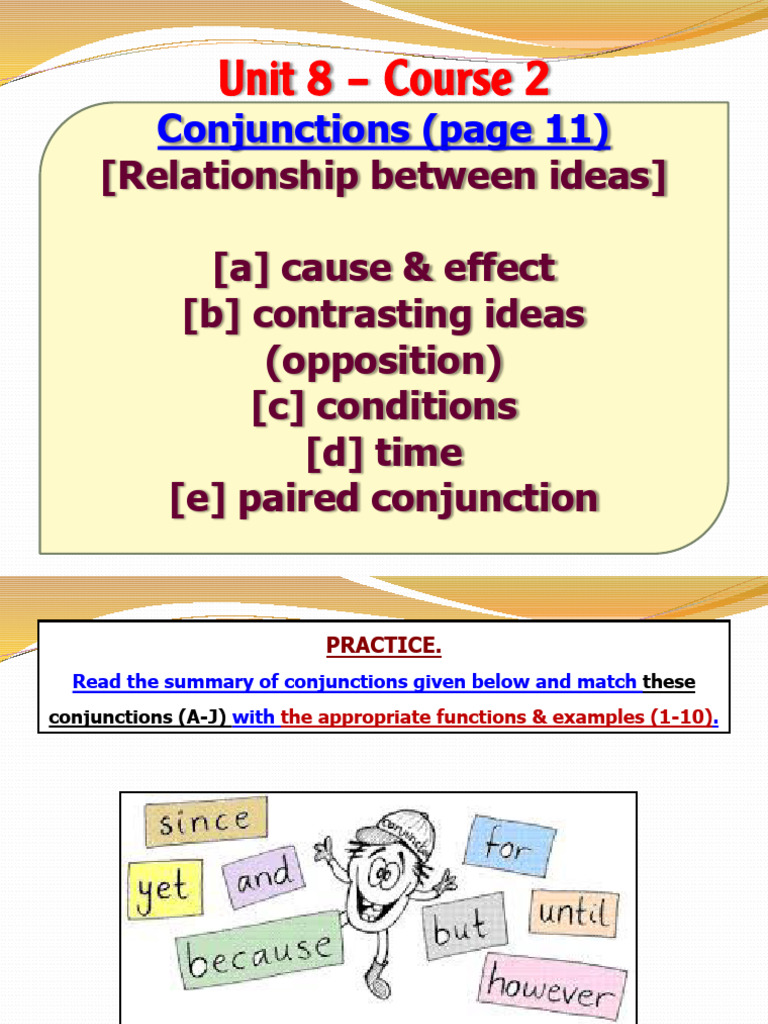 Conjunctions Practice Guide | PDF | Conversation | Reason