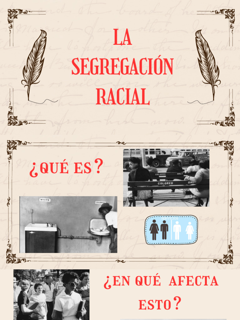 ¿QUÉ Es La Segregación Racial? | PDF