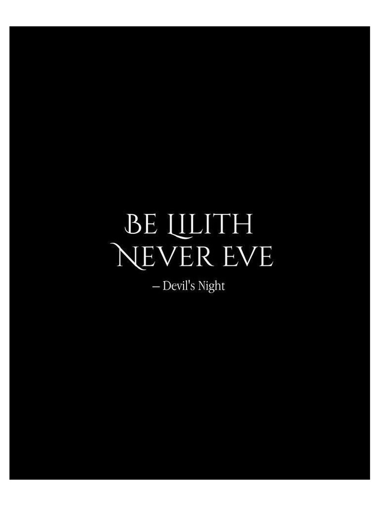 Be Lilith, Never Eve - Wallpaper | PDF