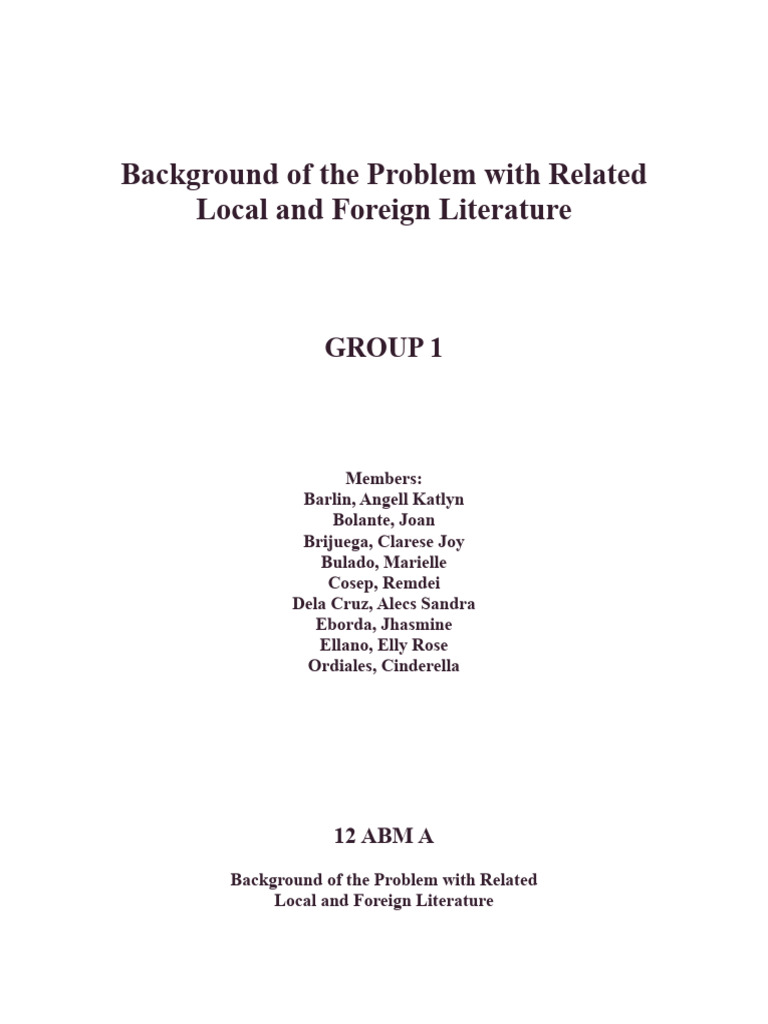 Background of Study: Local & Foreign Literature | PDF | Science ...