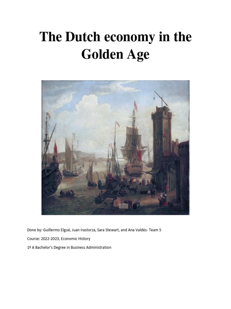 The Dutch Economy in The Golden Age | PDF | Netherlands | Trade