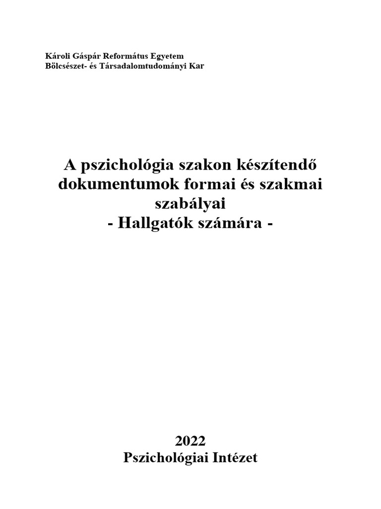 Pszichologia Szakon Keszitendo Hallgatoi Dokumentumok Formai-Szakmai Szabalyai 20220307 | PDF