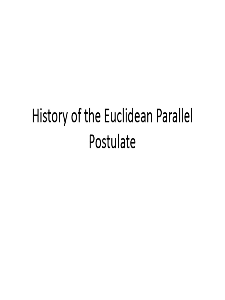 History of The Euclidean Parallel Postulate | PDF | Euclid | Euclidean Geometry