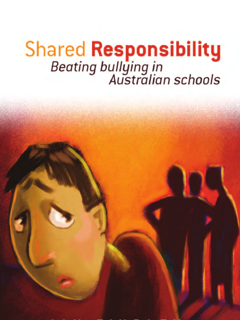 Ian Findley - Shared Responsibility - Beating Bullying in Australian ...
