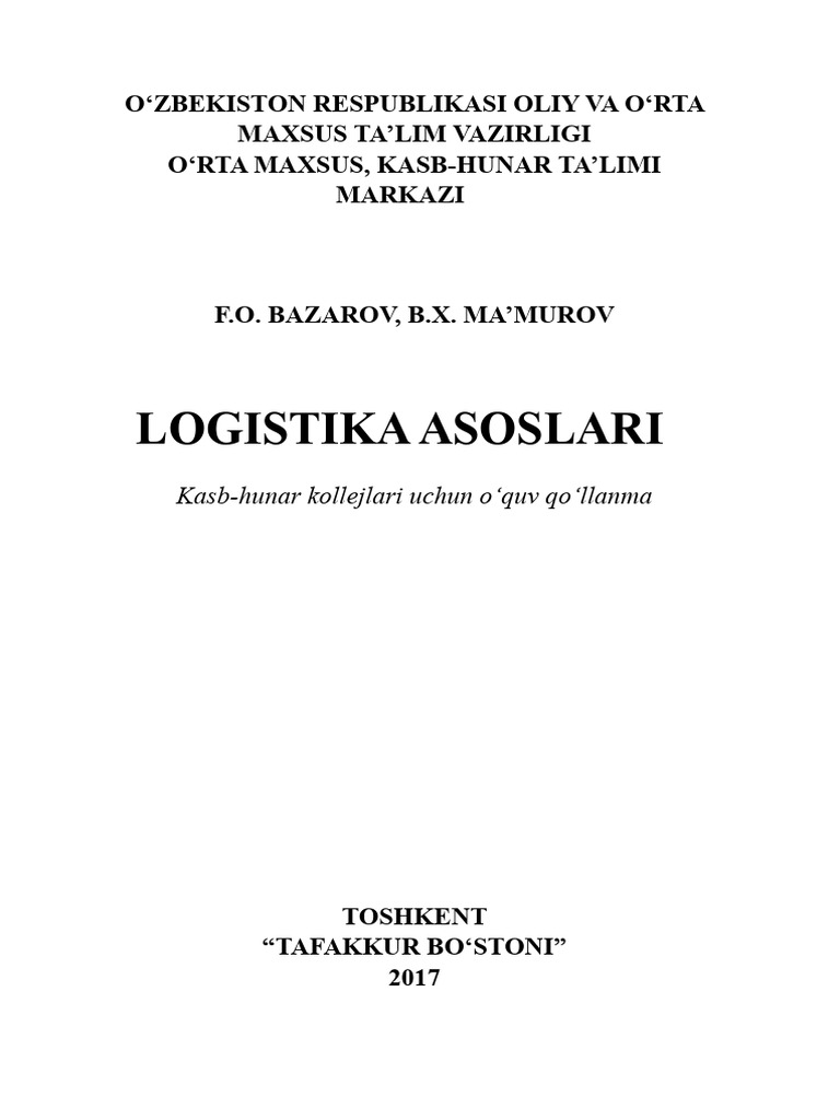 Logistika Asoslari Bazarov 2017 (@iqtisodchi Kutubxonasi) | PDF