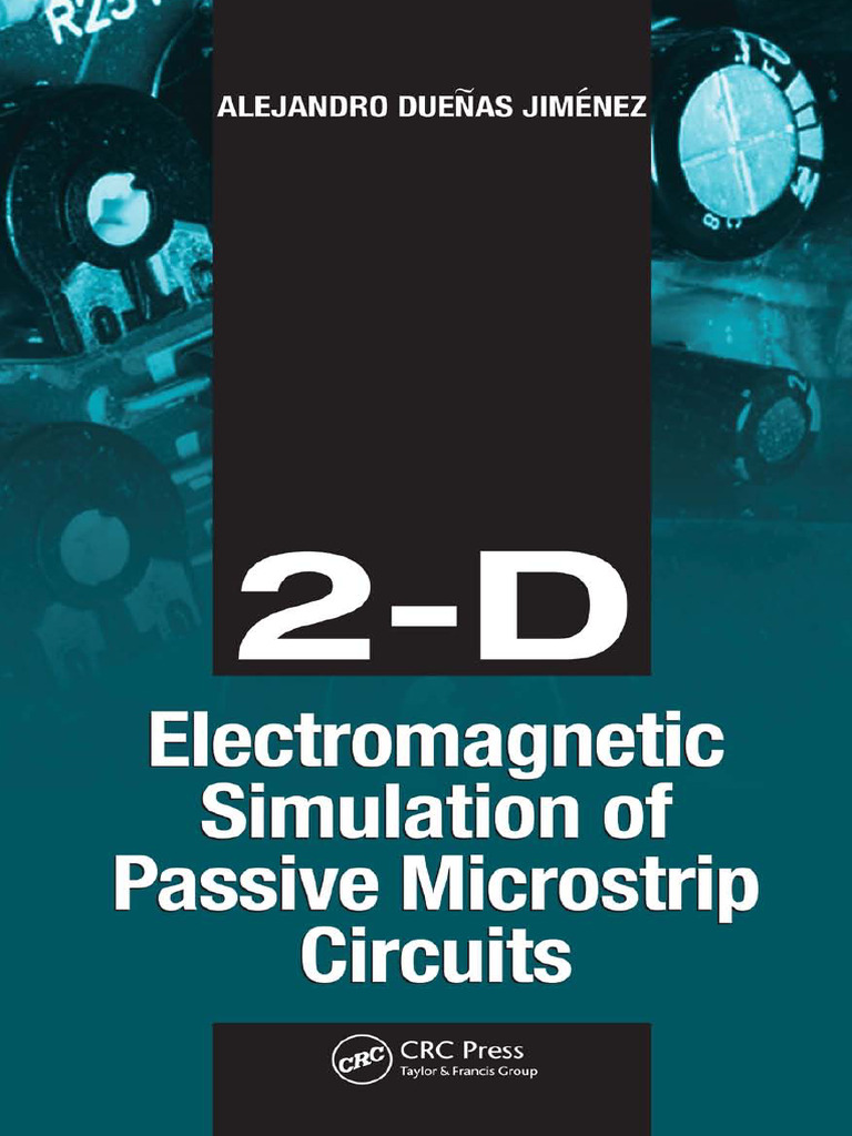 2D Electromagnetic Simulation of Passive Microstrip Circuits | PDF ...