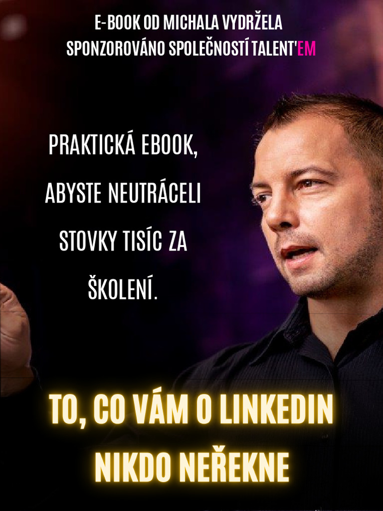 VYDRŽEL - Co Vám o LinkedIn Nikdo Neřekne | PDF