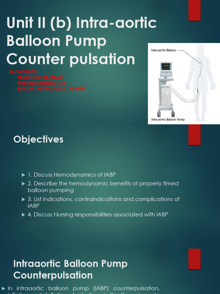 Unit II (B) Intra-Aortic Balloon Pump Counter Pulsation | PDF ...