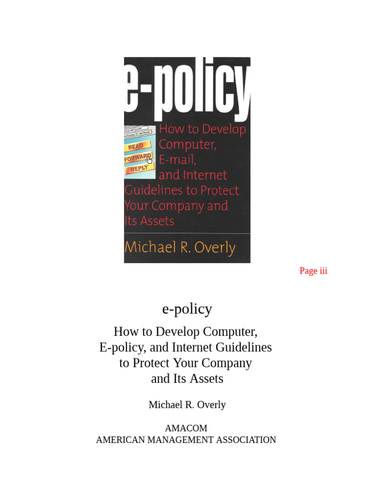 E-Policy: How To Develop Computer, E-Policy, and Internet Guidelines To ...