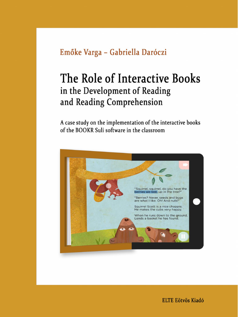 The Role of Interactive Books in The Development of Reading and Reading ...