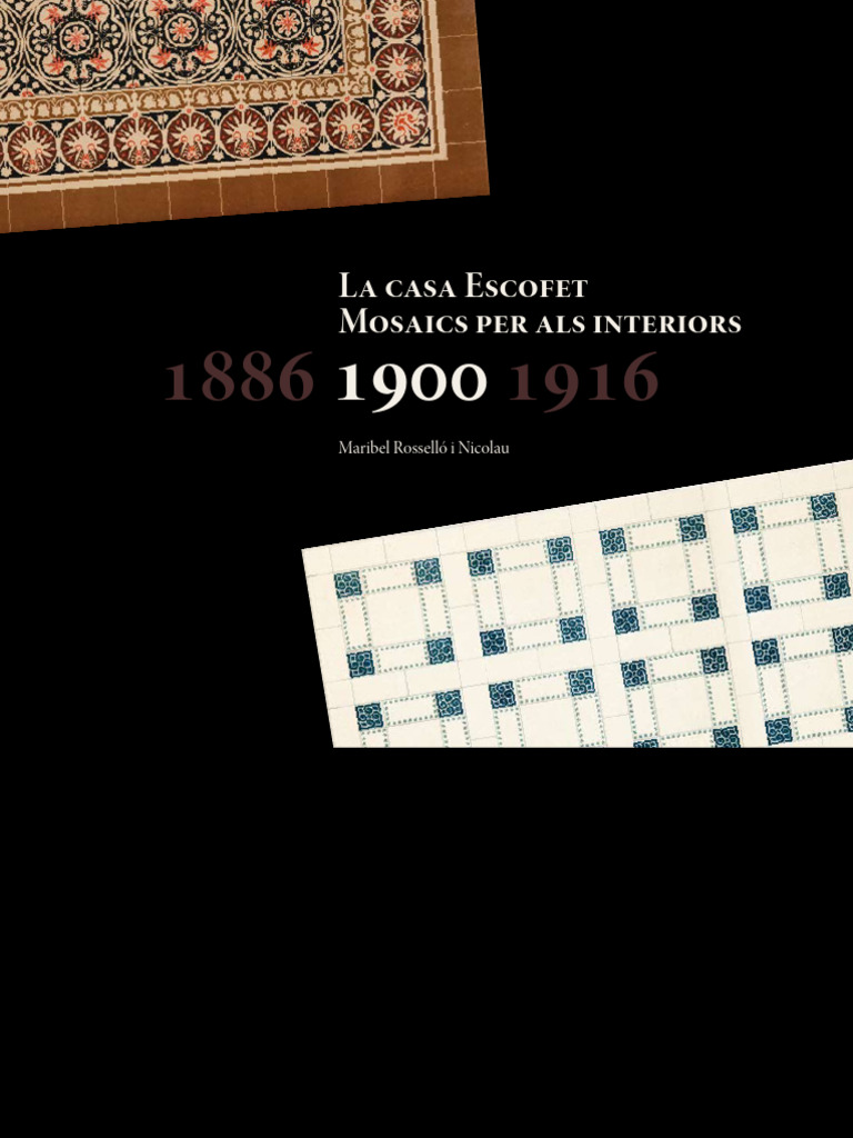 La Casa Escofet. Mosaics Per Als Interiors | PDF