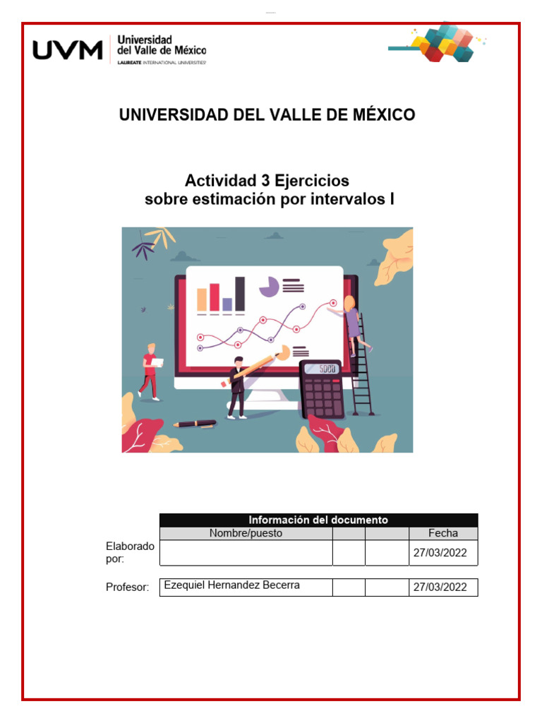 Universidad Del Valle de México Actividad 3 Ejercicios Sobre Estimación Por Intervalos I | PDF ...
