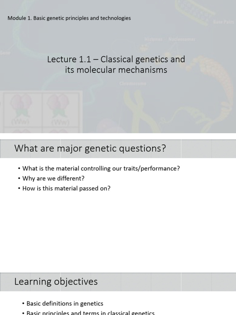 L1.1 Classical Genetics and Its Molecular Mechanism | PDF | Dominance (Genetics) | Genetics