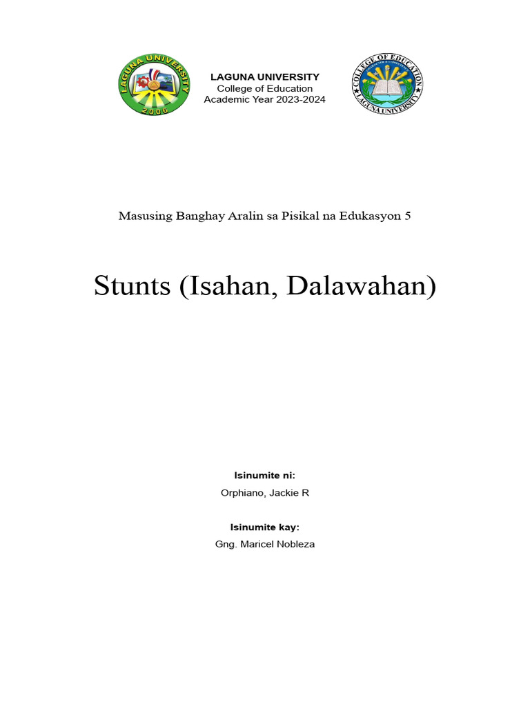 Stunts (Isahan, Dalawahan) : Masusing Banghay Aralin Sa Pisikal Na ...