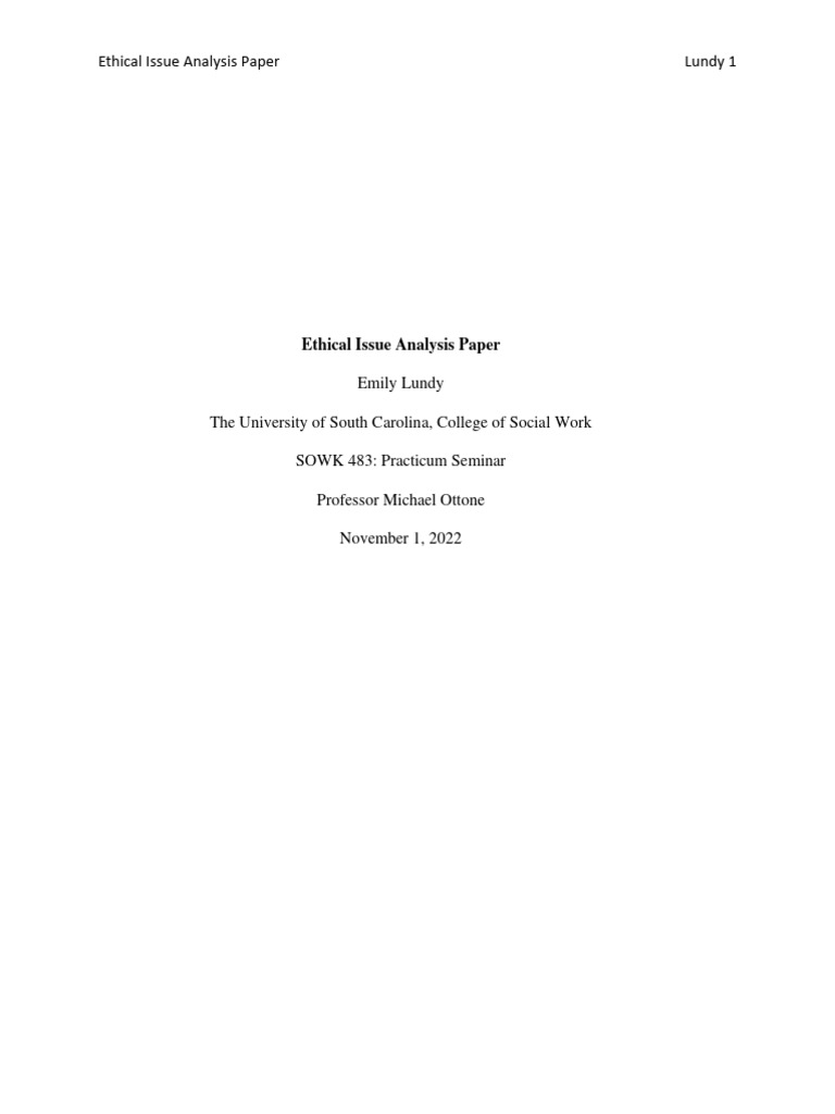 Ethical Issue Analysis Paper 1 | PDF | Social Work | Decision Making